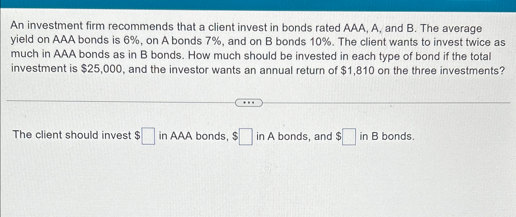 Solved An investment firm recommends that a client invest in | Chegg.com