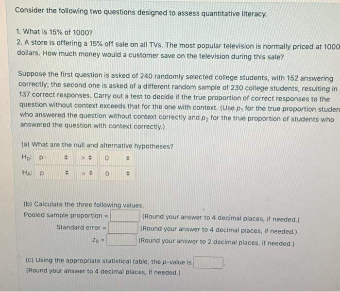 Solved Consider the following two questions designed to | Chegg.com