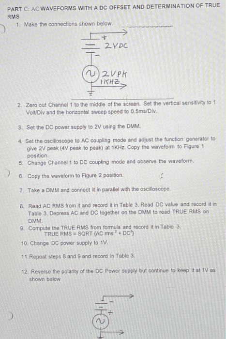 Solved PART C: AC WAVEFORMS WITH A DC OFFSET AND | Chegg.com