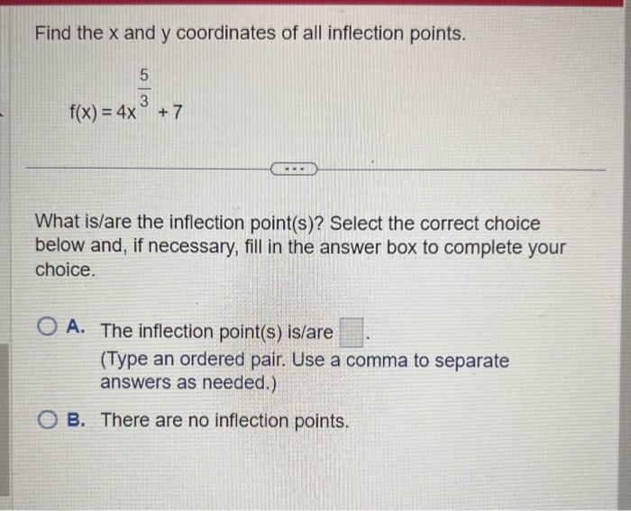 Solved Find the x and y coordinates of all inflection | Chegg.com