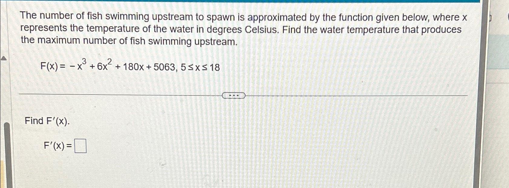 Solved The number of fish swimming upstream to spawn is | Chegg.com
