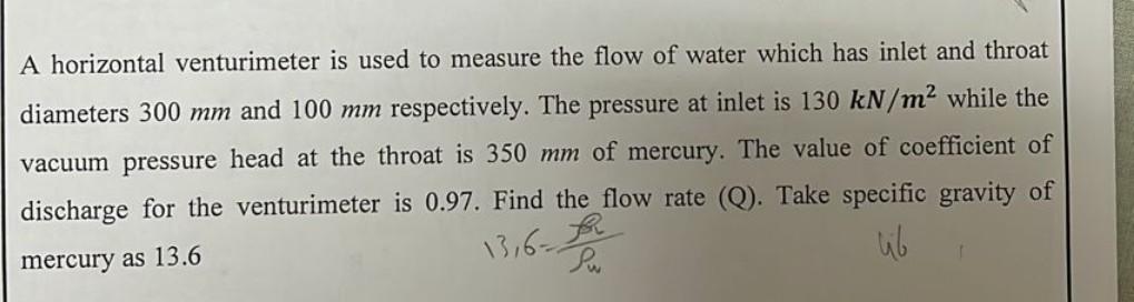 Solved A horizontal venturimeter is used to measure the flow | Chegg.com