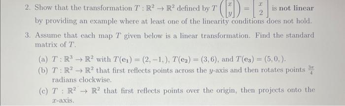 Solved 2. Show that the transformation T:R2→R2 defined by | Chegg.com