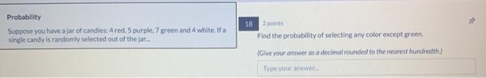 Solved Probability Suppose you have a jar of candies: 4 red, | Chegg.com