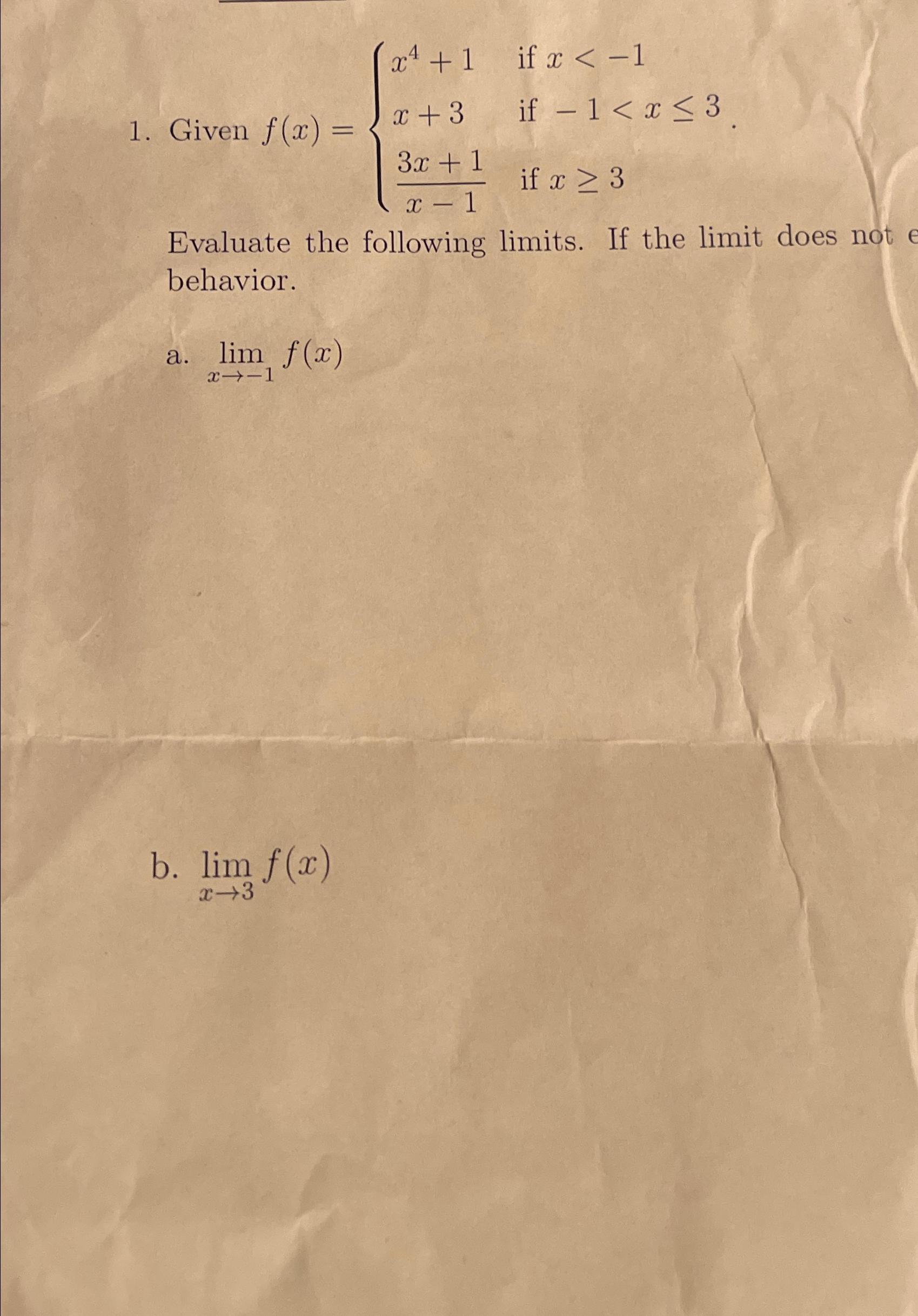 Solved Given f(x)={x4+1 if x