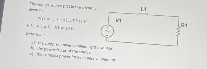 Solved Problem 1: The voltage source (V1) in the circuit is | Chegg.com