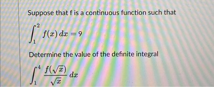 Solved Suppose that f is a continuous function such that 2 | Chegg.com