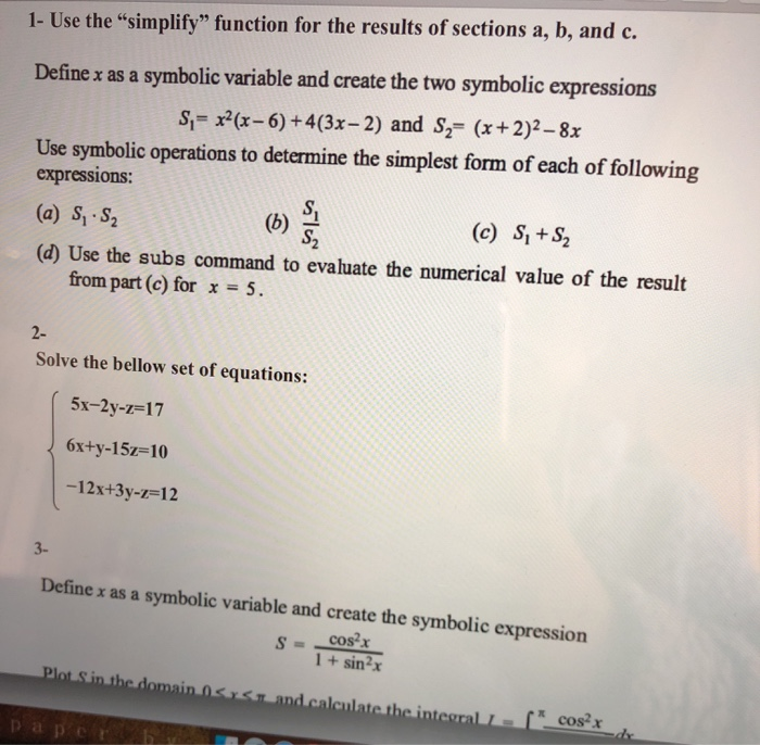 Solved 1- Use the "simplify" function for the results of | Chegg.com
