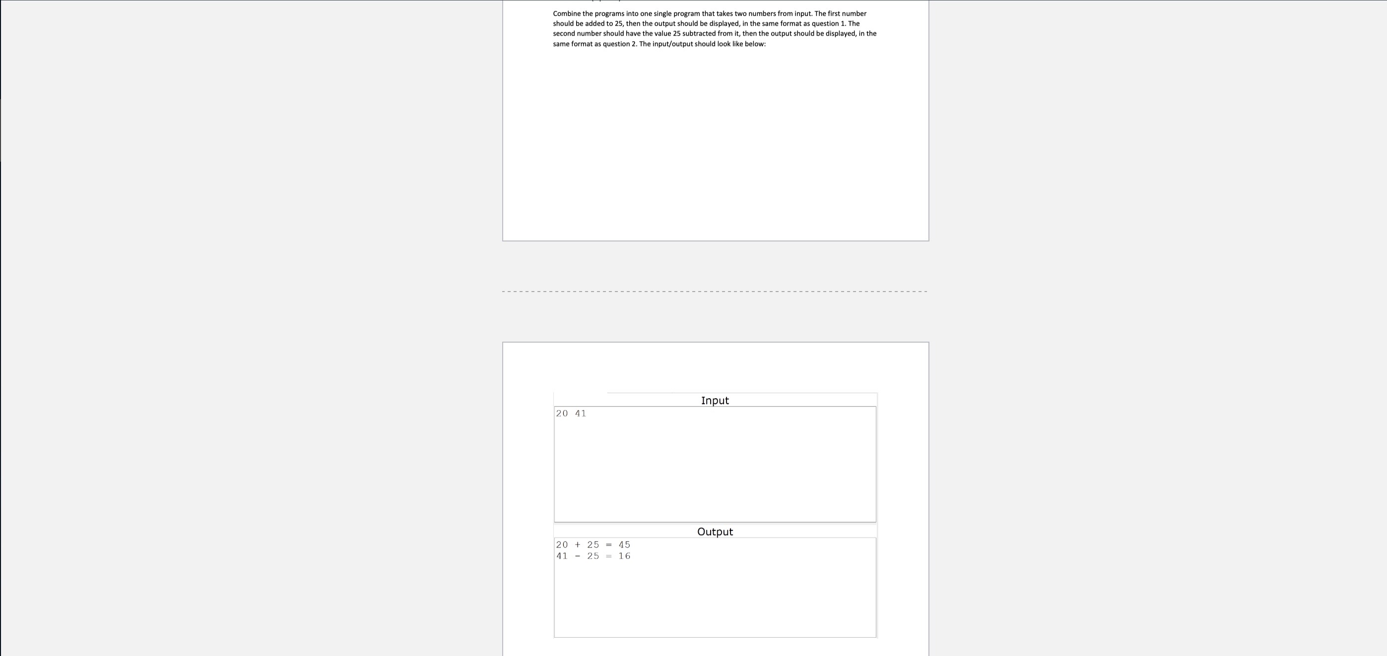 Solved Combine the programs into one single program that | Chegg.com