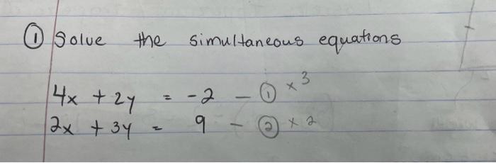 Solved (1) Solve the simultaneous equations | Chegg.com