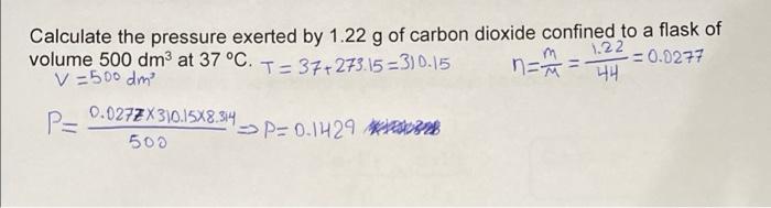 Solved Calculate the pressure exerted by 1.22 g of carbon | Chegg.com