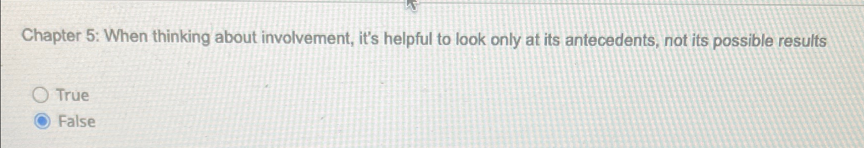 Solved Chapter 5: When thinking about involvement, it's | Chegg.com