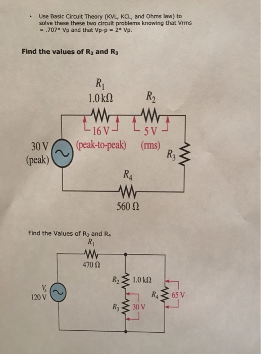 Solved Use Basic Circuit Theory (KVL, KCL, and Ohms law) to | Chegg.com