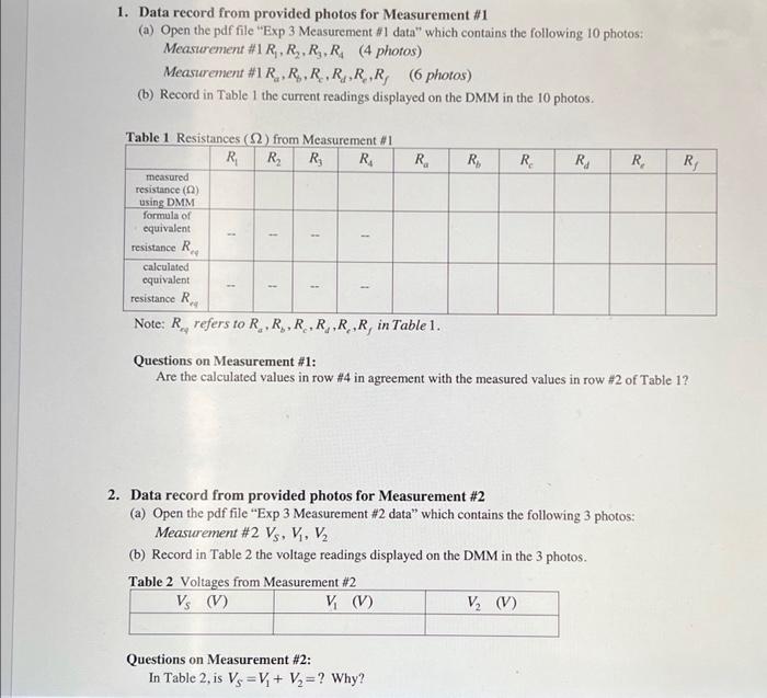 Solved 1. Data record from provided photos for Measurement | Chegg.com