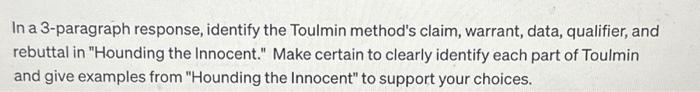 In a 3-paragraph response, identify the Toulmin | Chegg.com