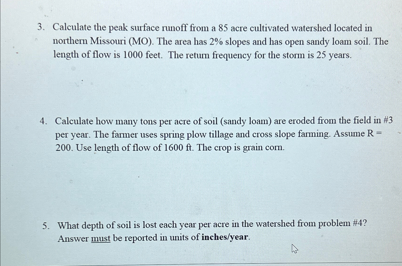 Solved Calculate the peak surface runoff from a 85 ﻿acre | Chegg.com