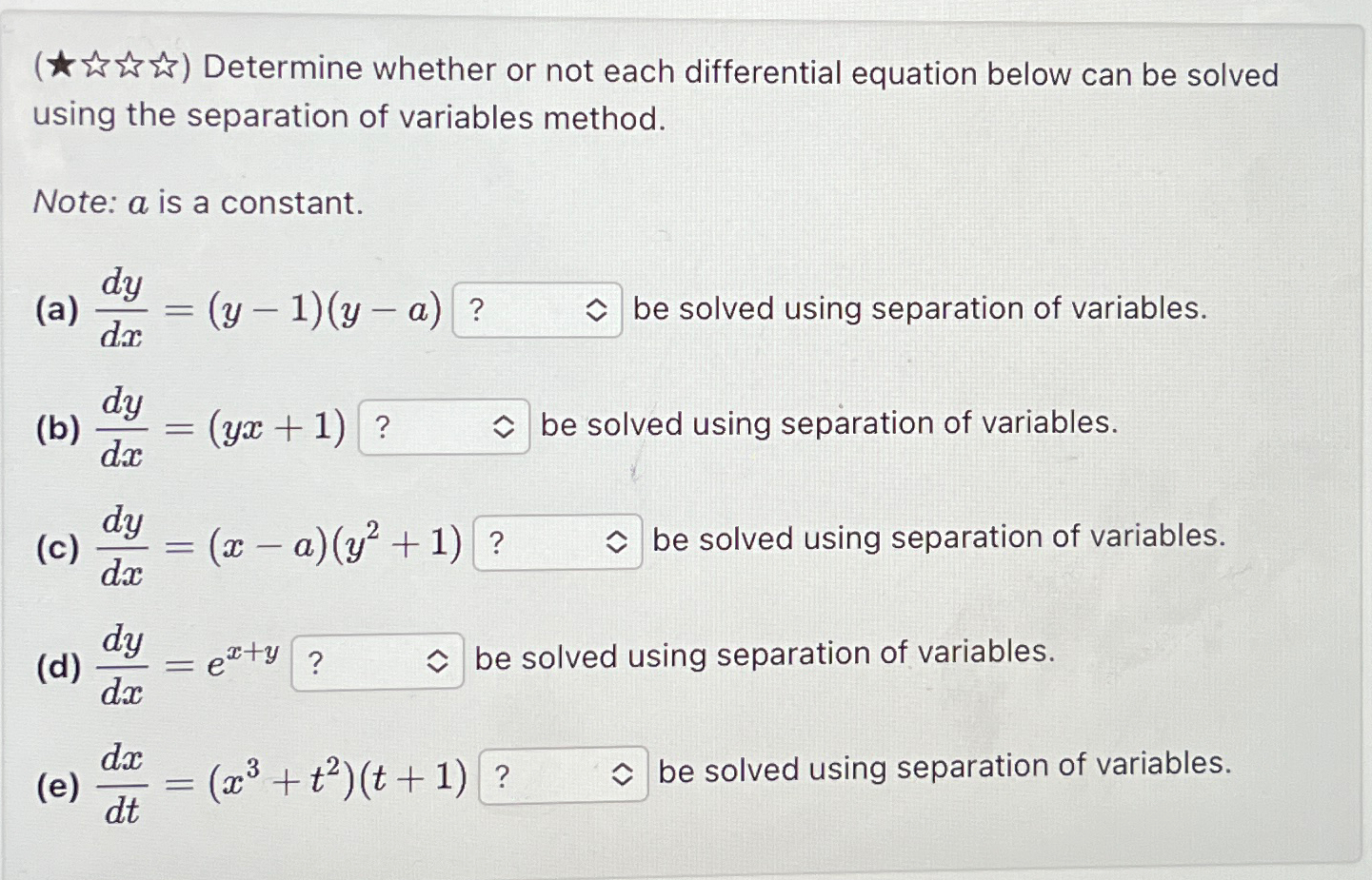 Solved Determine whether or not each differential equation | Chegg.com