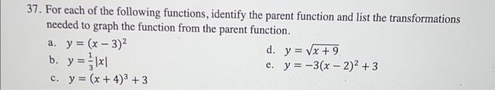Solved 37. For each of the following functions, identify the | Chegg.com
