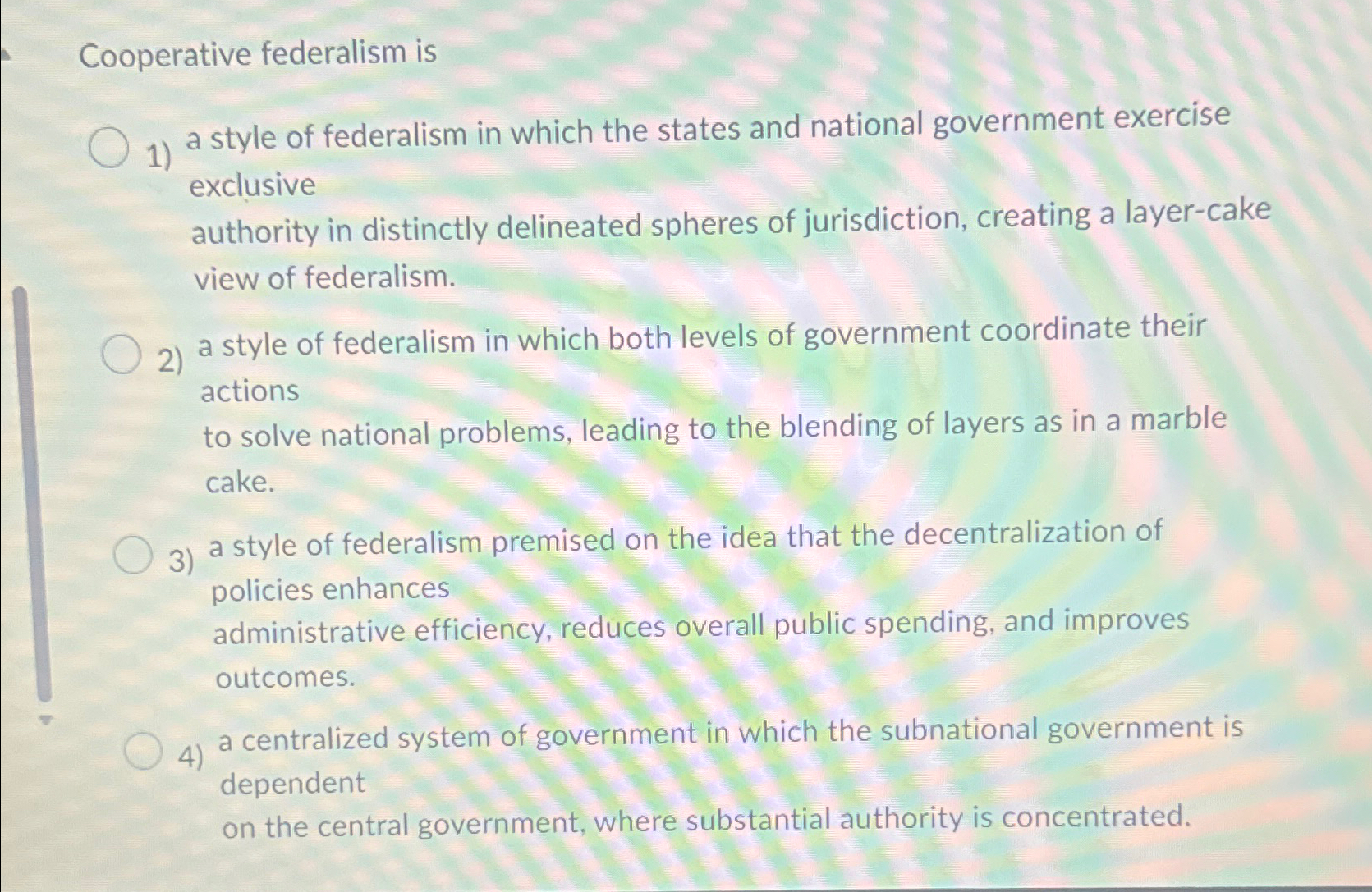 Solved Cooperative federalism isa style of federalism in | Chegg.com