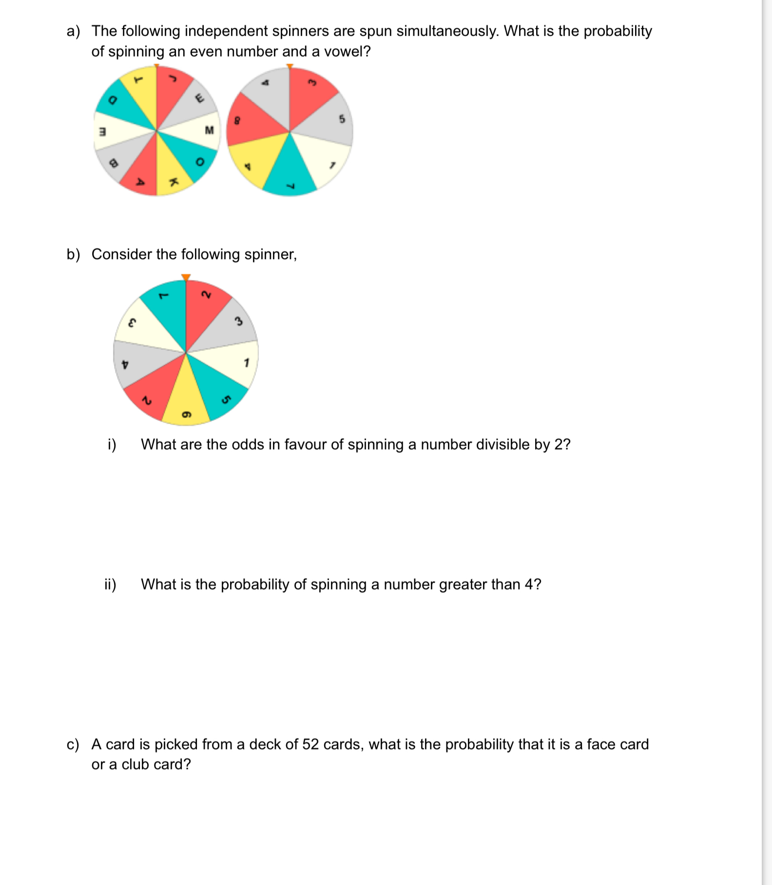 Solved a) ﻿The following independent spinners are spun | Chegg.com