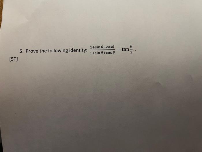 Solved 5. Prove the following identity: | Chegg.com