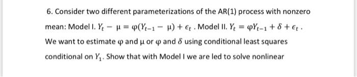 Solved 6. Consider two different parameterizations of the | Chegg.com