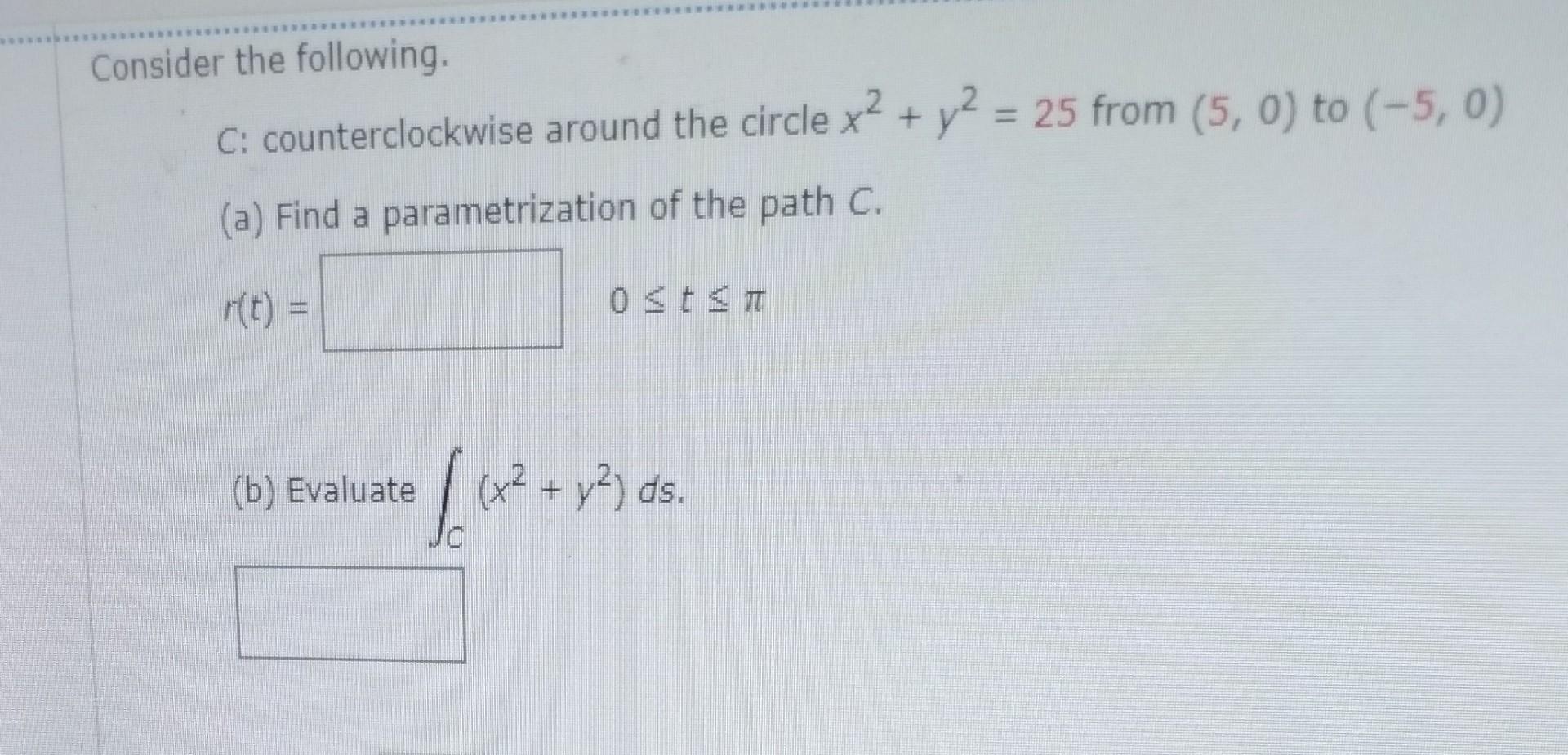 Solved Consider the following. C : counterclockwise around | Chegg.com