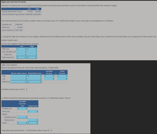 Solved High-Low Analysis:Round variable portion per unit to | Chegg.com
