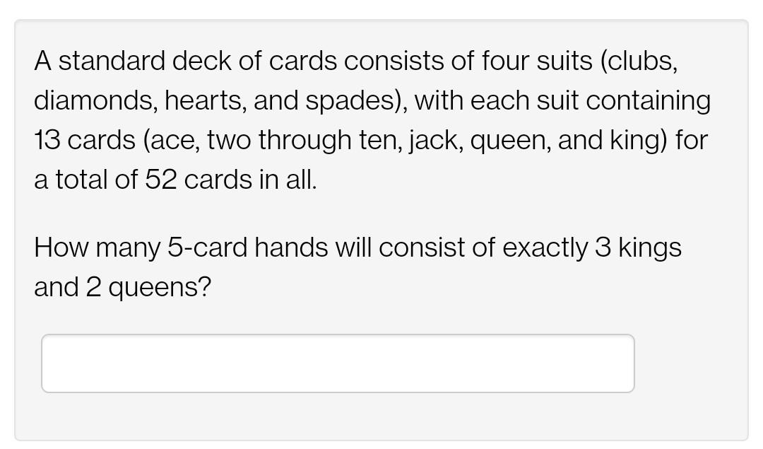 Solved A standard deck of cards consists of four suits | Chegg.com