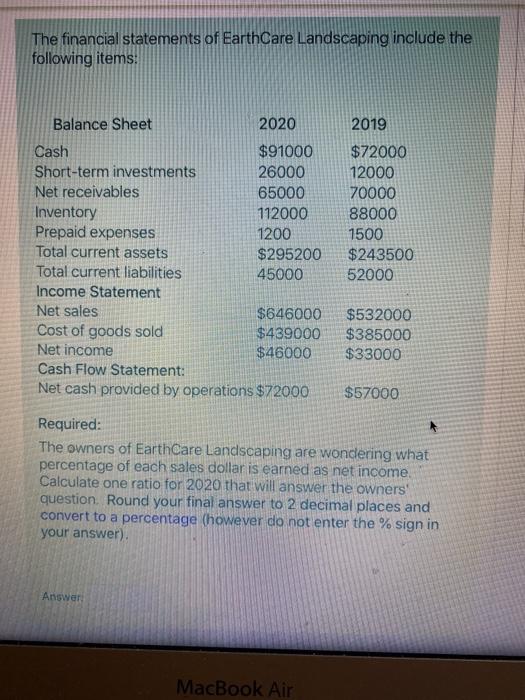 Solved The financial statements of EarthCare Landscaping | Chegg.com