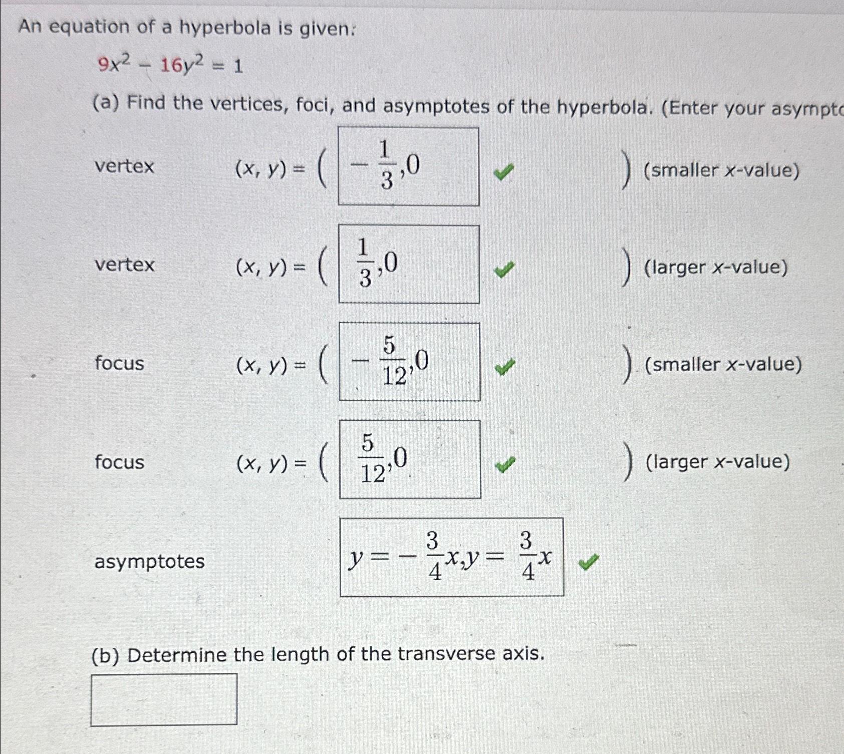 Solved An equation of a hyperbola is given:9x2-16y2=1(b) | Chegg.com