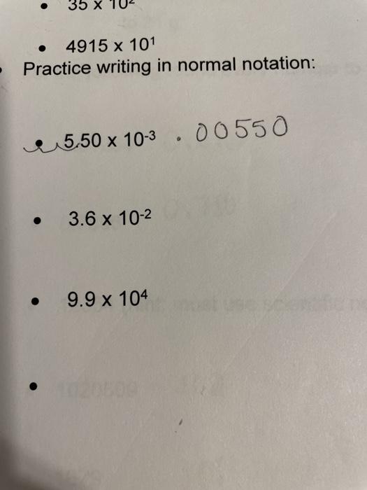 Solved • 4915 x 101 Practice writing in normal notation: | Chegg.com