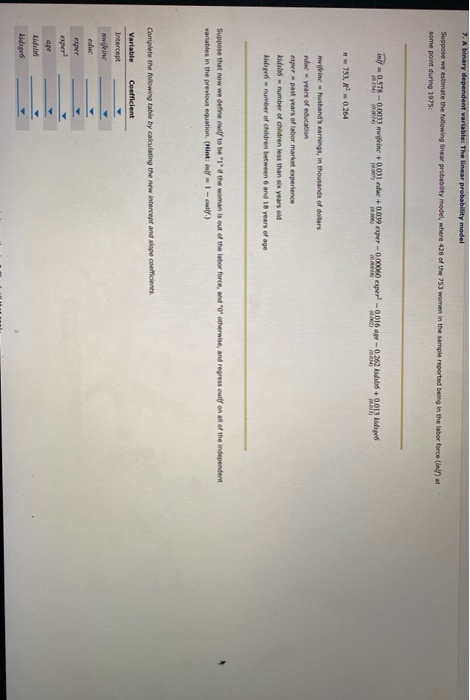 Solved 7. A binary dependent variables The linear | Chegg.com