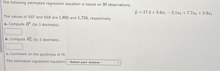 Solved The following estimated regression equation is based | Chegg.com