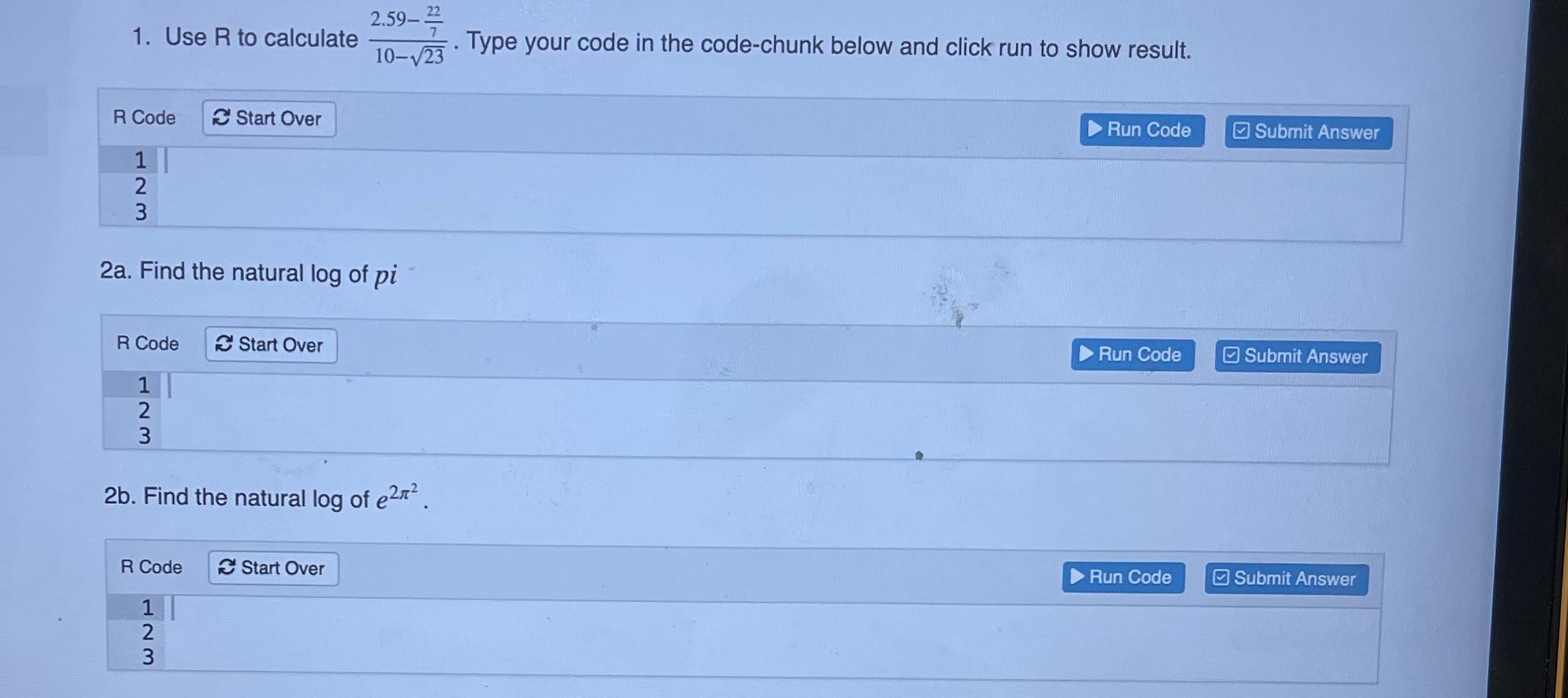 Solved Use R ﻿to calculate 2.59-22710-232. ﻿Type your code | Chegg.com