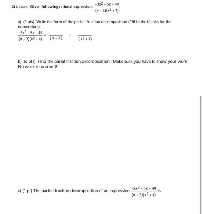 Solved 3) (18 poins ) Given following rational expression: | Chegg.com