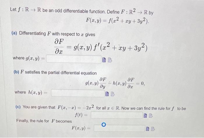 Solved Let f:R→R be an odd differentiable function. Define | Chegg.com