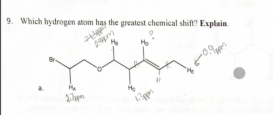 Solved which hydrogen atom has the greatest chemical shift? | Chegg.com
