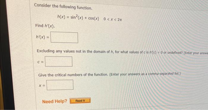 Solved Consider the following function. h(x)=sin2(x)+cos(x)0 | Chegg.com