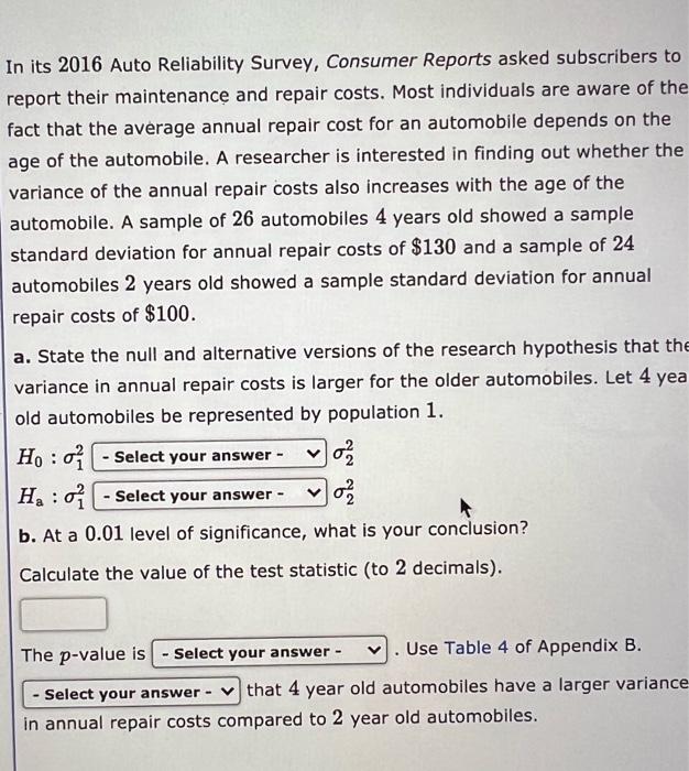 Solved In its 2016 Auto Reliability Survey, Consumer Reports | Chegg.com