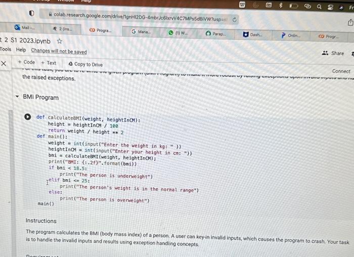 Solved the raised exceptions. BMI Program Instructions The | Chegg.com