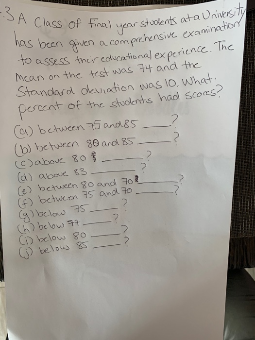 Solved -3A Class of final year students at a University been | Chegg.com