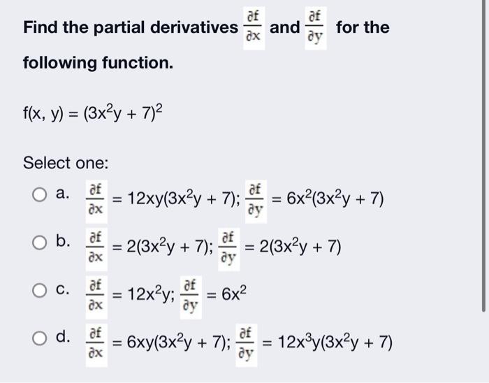 Solved Find the partial derivatives ∂x∂f and ∂y∂f for the | Chegg.com