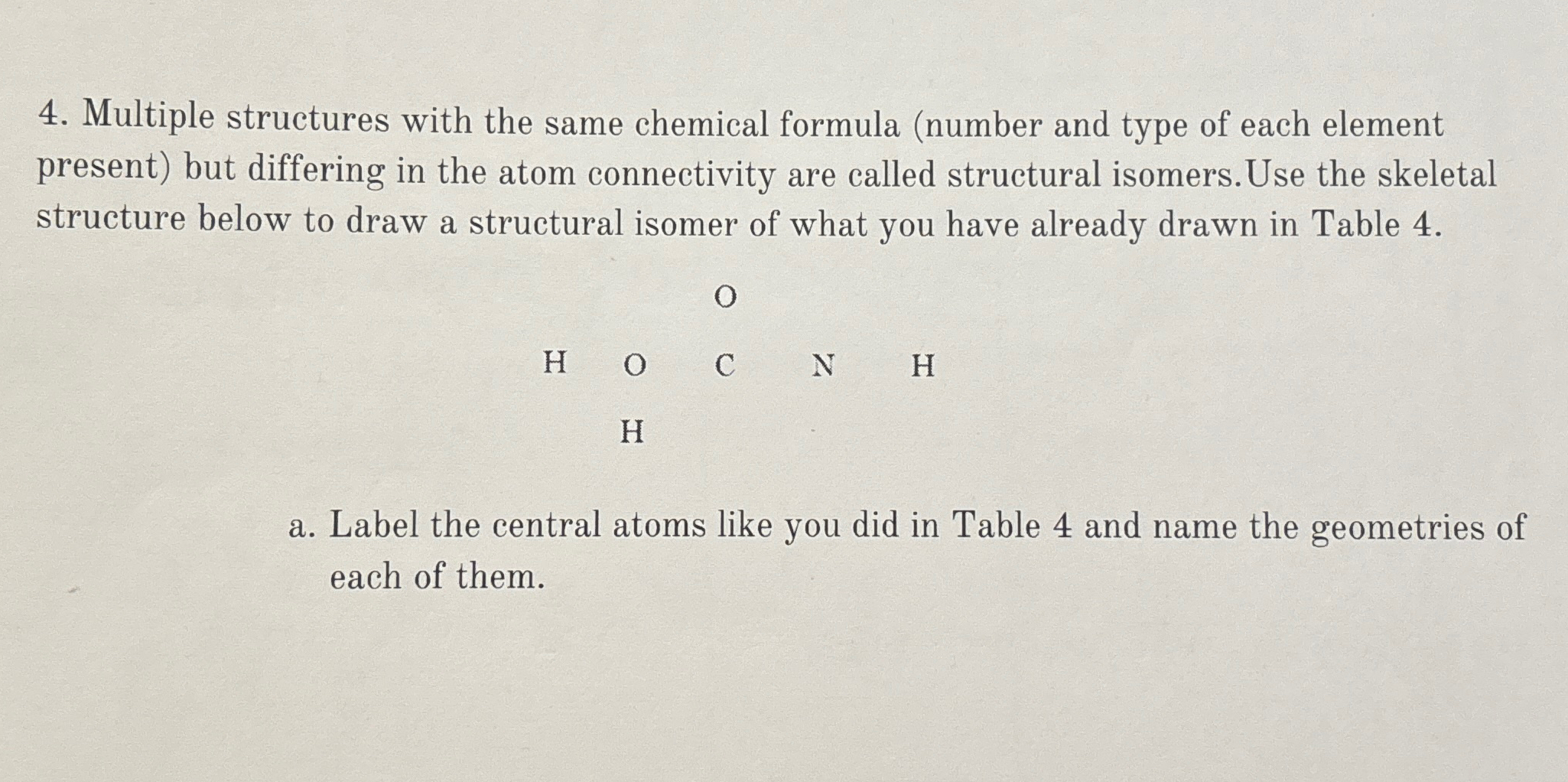 Multiple structures with the same chemical formula | Chegg.com