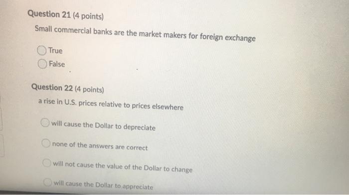 Solved Question 21 (4 points) Small commercial banks are the | Chegg.com