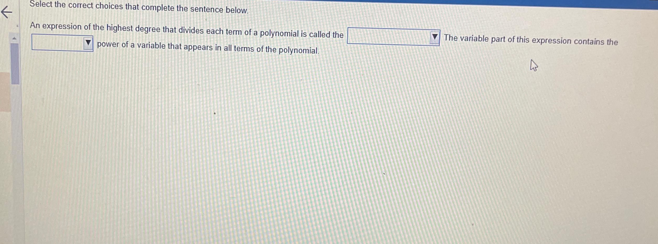 Solved Select the correct choices that complete the sentence | Chegg.com