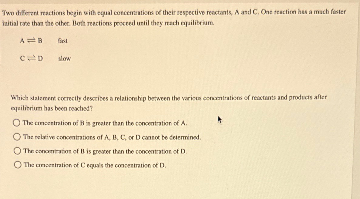 Solved Two different reactions begin with equal | Chegg.com