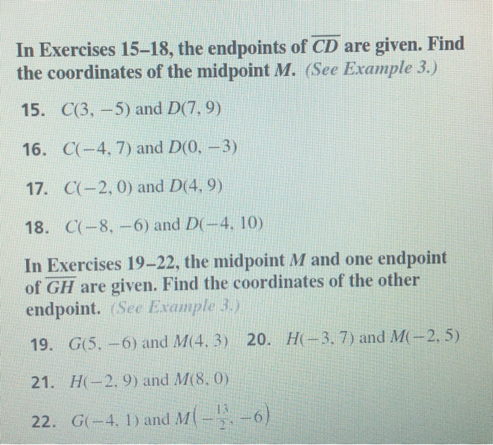 Solved In Exercises 15–18, the endpoints of CD are given. | Chegg.com