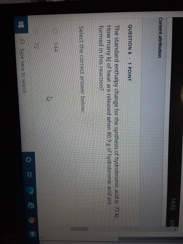 Solved 14:02 5/9 Content attribution QUESTION 6 1 POINT The | Chegg.com