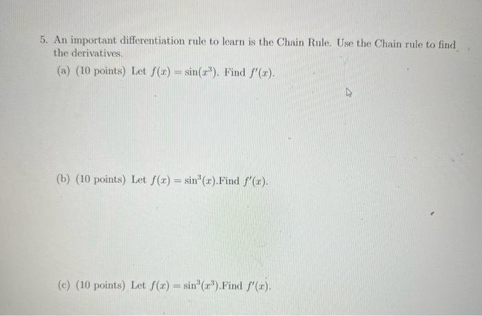 Solved 5. An important differentiation rule to learn is the | Chegg.com